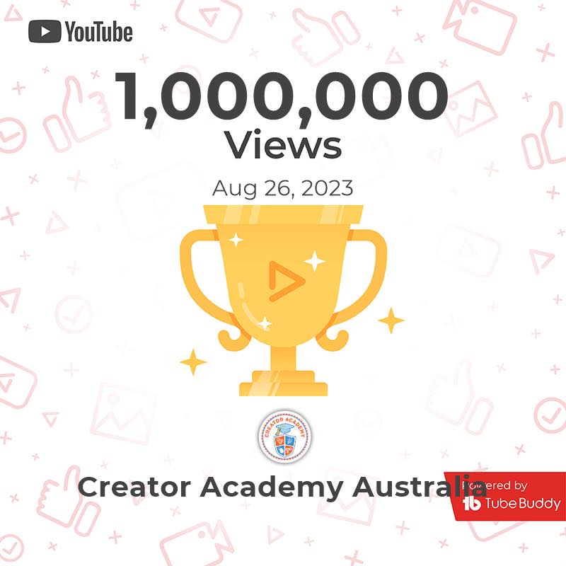 One Million Views! – Creator Academy Pty Ltd